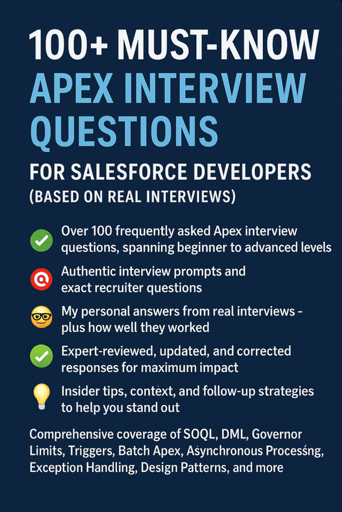 100+ Must-Know Apex Interview Questions for Salesforce Developers (Based on Real Interviews ...